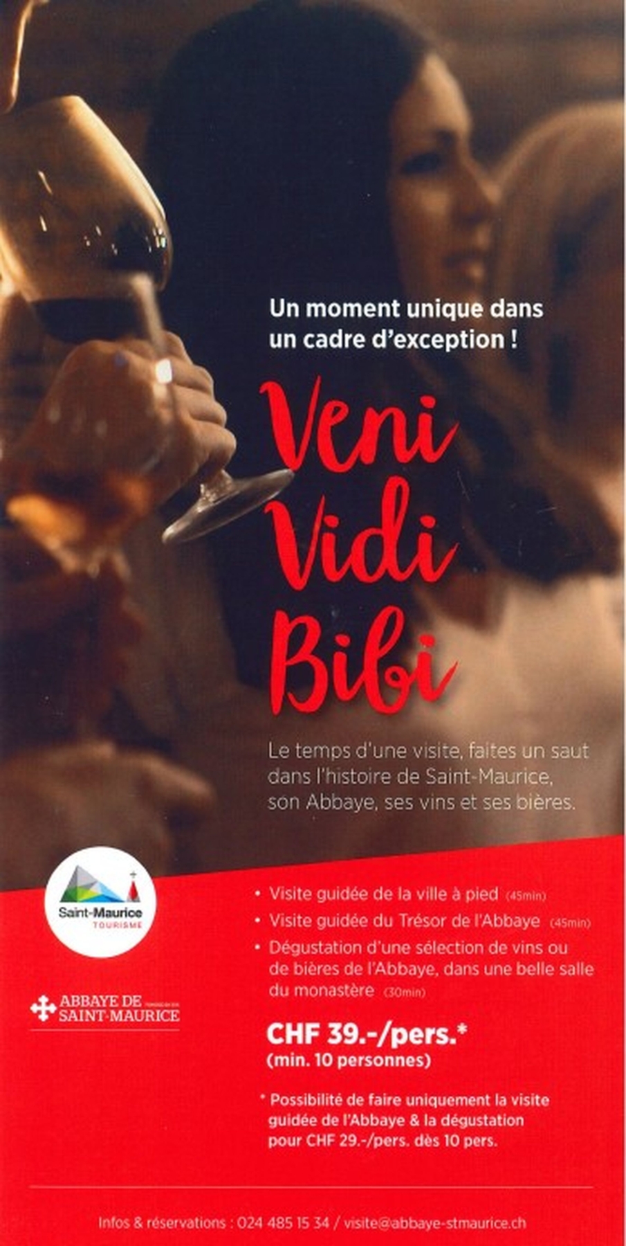Veni, Vidi, Bibi :: Saint-Maurice Tourisme :: Valais :: Suisse
